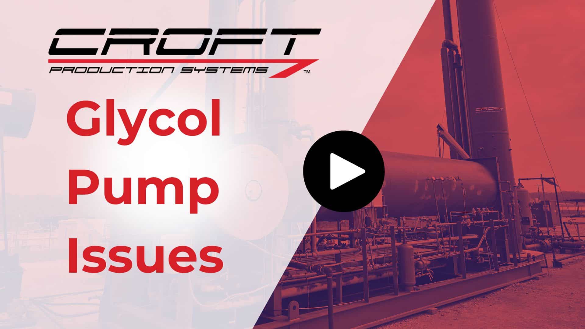 Glycol Dehydration, TEG Units - Croft Productions Systems